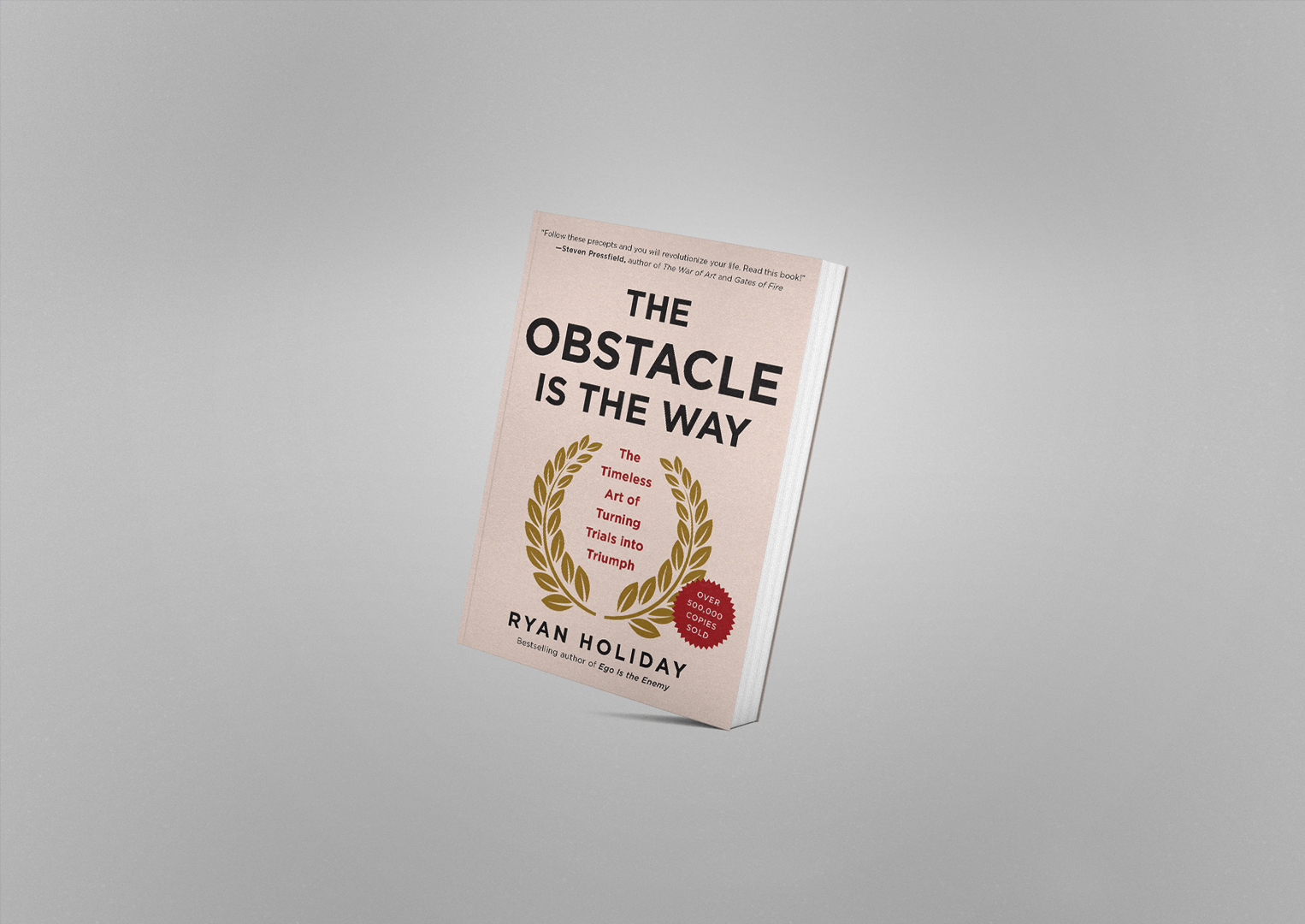 Required Reading: The Obstacle Is The Way | Kravology